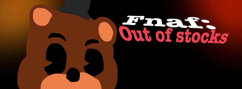 Fnaf:out of stocks and canversation Community - Fan art, videos, guides ...