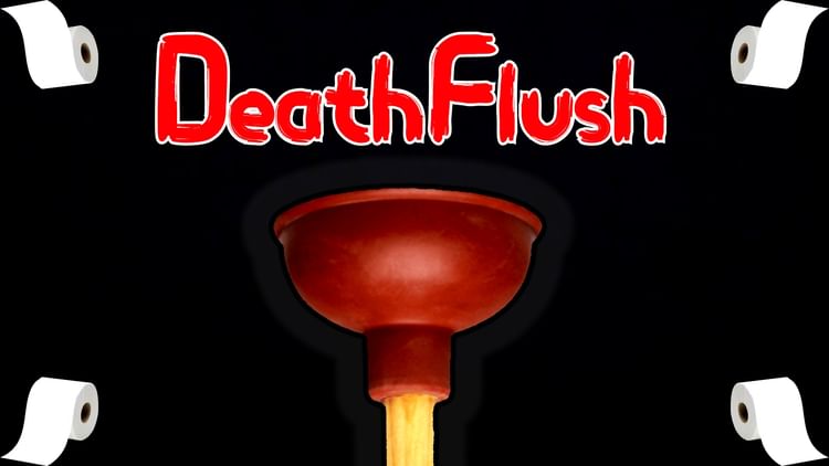 Death Flush by Impostersyndrome - Game Jolt