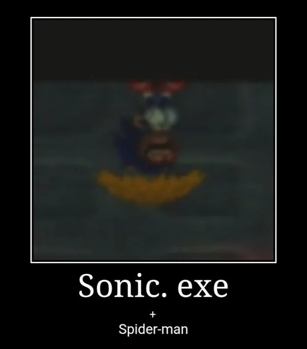 Sonic Guy Memes New Posts In Memes Sonic.EXE Community On Game Jolt