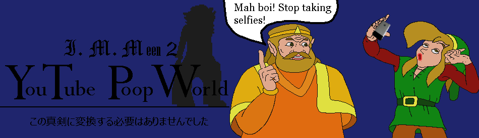 Youtube Poop Meme