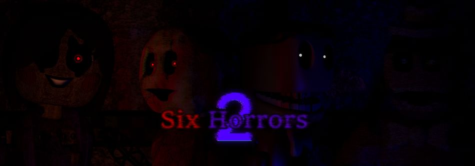 Six Horrors 2 by ToonsterGames (@ToonsterGames95) on Game Jolt