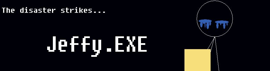 Jeffy.EXE by JackieChuFan2016 (@JackieChuFan2016) on Game Jolt