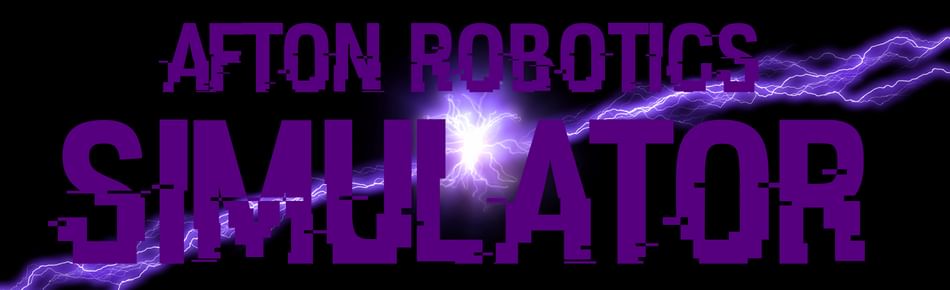 Afton Robotics Simulator by TheDuckDealer (@TheDuckDealer) on Game Jolt