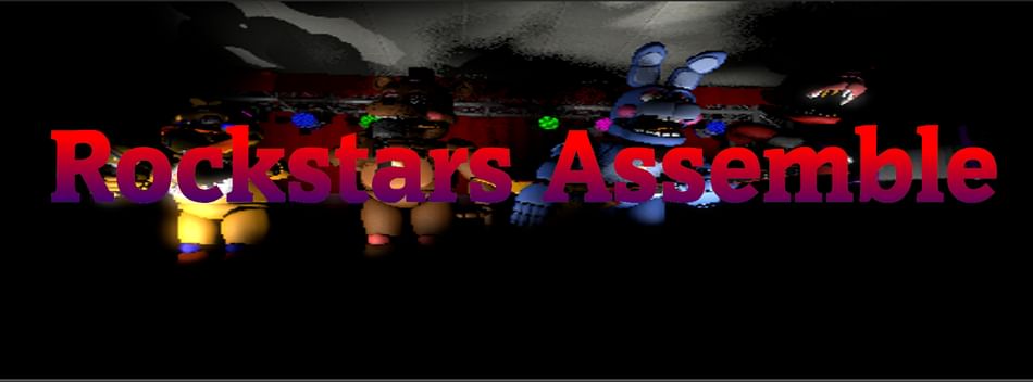 Rockstars Assemble - Official FNaF Fangame by GreatPondGames ...