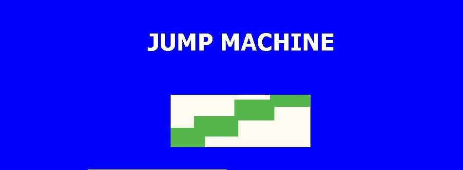 Jump Machine by quizgames330 - Play Online - Game Jolt