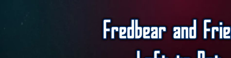 Fredbear and Friends: Left to Rot android by denislika_studio - Game Jolt