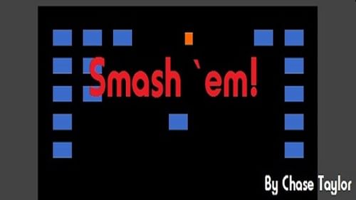 Smash `em! by Chase_T - Game Jolt