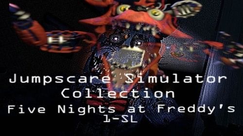 Five Nights at Freddy's Jumpscare Simulator Collection by DragonFuzion ...