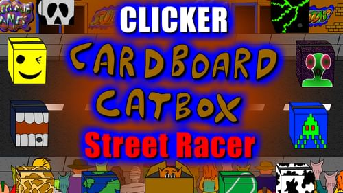 Clicker Cardboard Catbox Street Racing by squiddymccloud - Play Online ...