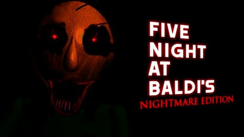 Five Nights At Baldi's Nightmare Edition (OFFICIAL) by JIRAWAT GAMING ...