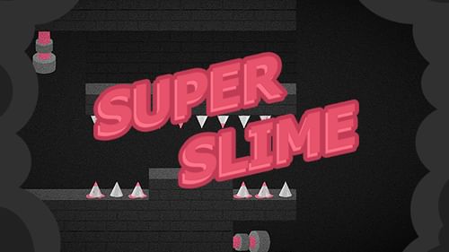 SUPER SLIME by ojoj - Play Online - Game Jolt