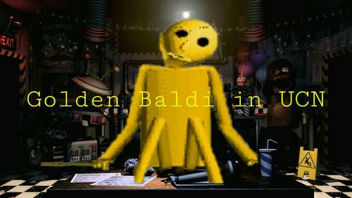 Golden Baldi in Ultimate Custom Night mod by TheMasterPuppet ...