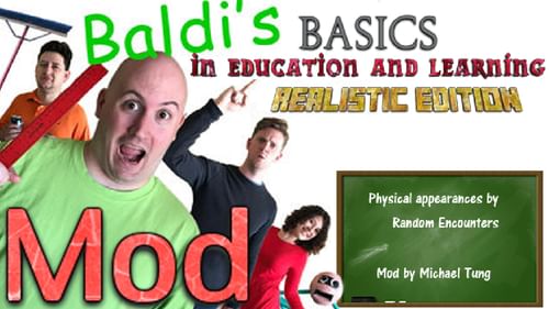 Baldi's Basics in Education and Learning Realistic Edition Mod by ...