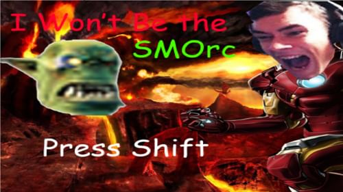 I wont be SMOrc by RomanGu - Game Jolt