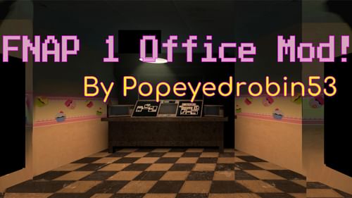 FNAP 1 Office in UCN Mod! (TexMod) by Poppy The Merpasaur - Game Jolt