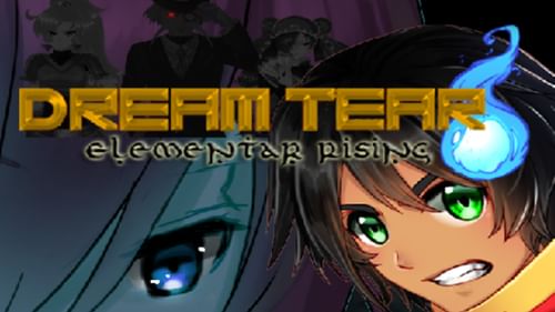 Dream Tear - Elementar Rising - visual novel by Skytric - Game Jolt