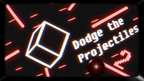 Dodge the Projectiles 2 by P.N.M - Game Jolt