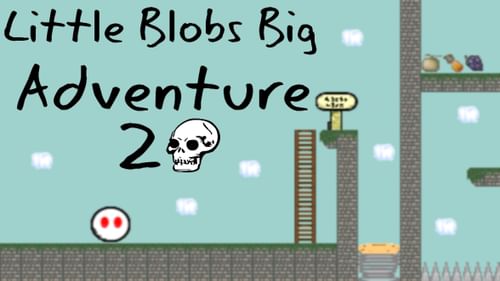 Little Blobs Big Adventure 2 by Greenfire Games - Game Jolt