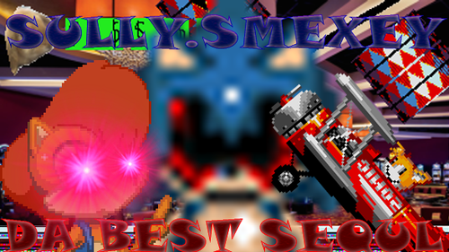 SULLY.SMEXEY THE GAYME: DA BEST SEQUL by NotSoDevy - Game Jolt