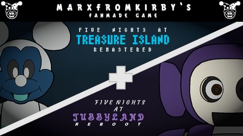 FNaTI Remastered + FNaTL Reboot by MarxfromKirby - Game Jolt