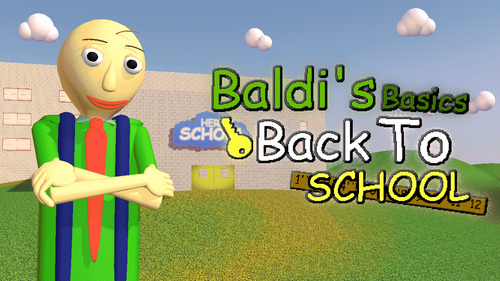 Baldi's Basics: Back to School by Catalyst Studios - Game Jolt