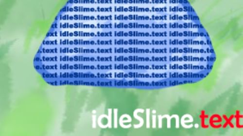 idleSlime.text - idle rpg by kbvpneofit - Game Jolt