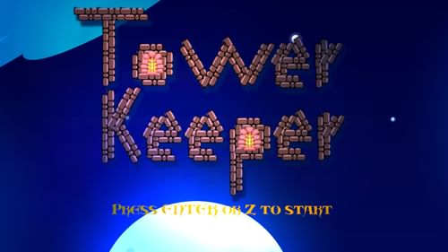 Tower Keeper by LeonardWodtke - Game Jolt