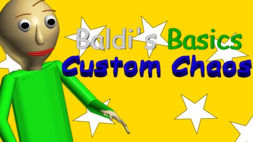 Baldi's Basics Custom Chaos by Natsuki Gaming - Game Jolt