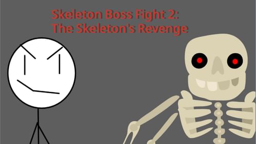 Skeleton Boss Fight 2: The Skeleton's Revenge by Zgf000 - Play Online ...