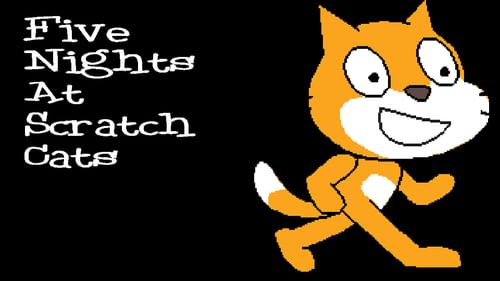 Five Nights At Scratch Cats by supercheesehead9 - Game Jolt