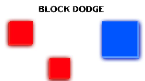 Block Dodge by V.co - Play Online - Game Jolt